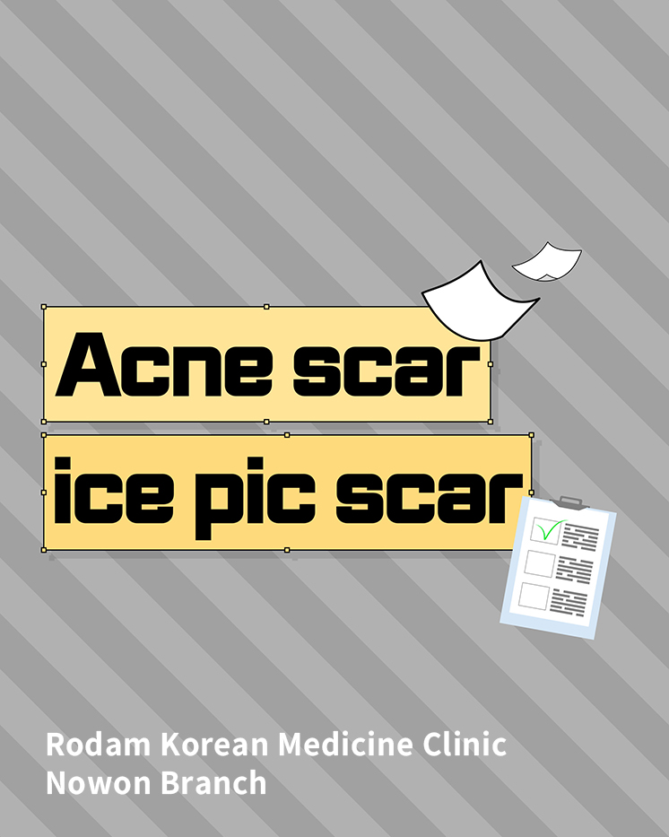 Ice pick scar: Acne scar treatment at Rodam Nonwon Korean Medicine ...